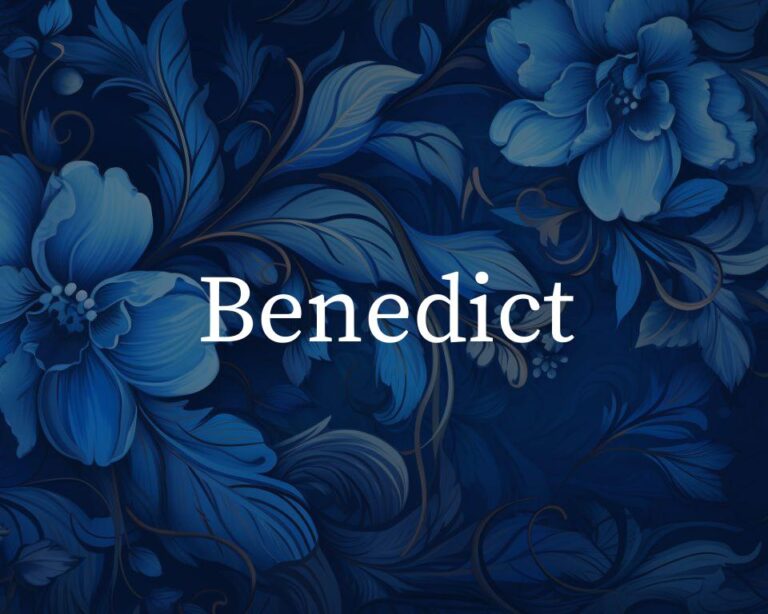 What Is The Spiritual Meaning Of The Name Benedict?
