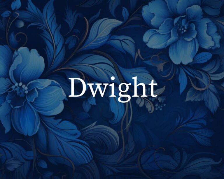 What Is The Spiritual Meaning Of The Name Dwight?