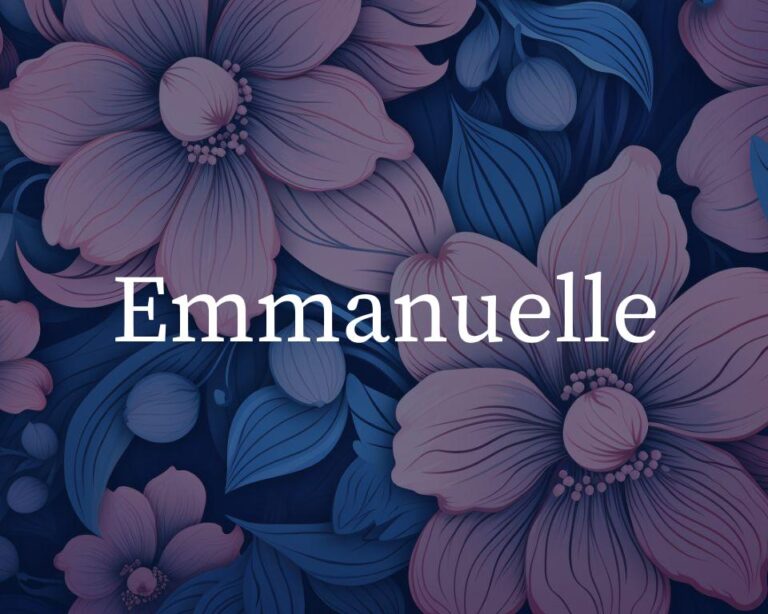 What Is The Spiritual Meaning Of The Name Emmanuelle?