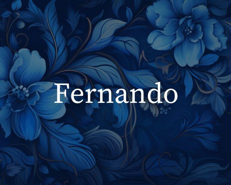 What Is The Spiritual Meaning Of The Name Fernando?