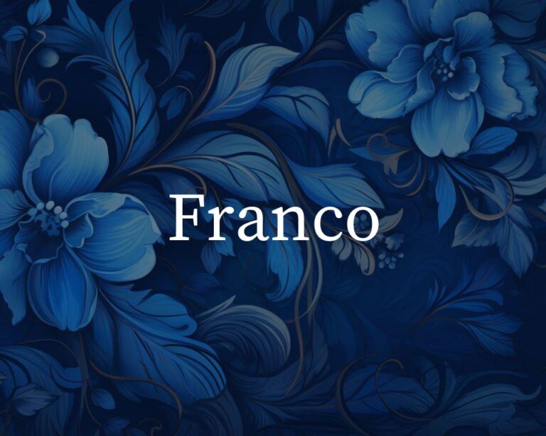 What Is The Spiritual Meaning Of The Name Franco?