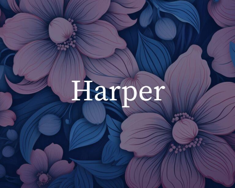 What Is The Spiritual Meaning Of The Name Harper?