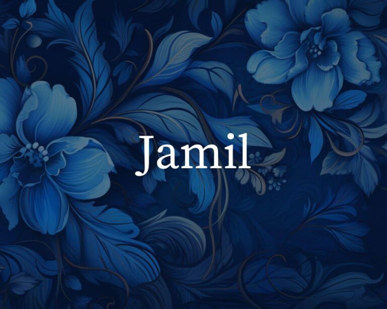 What Is The Spiritual Meaning Of The Name Jamil?