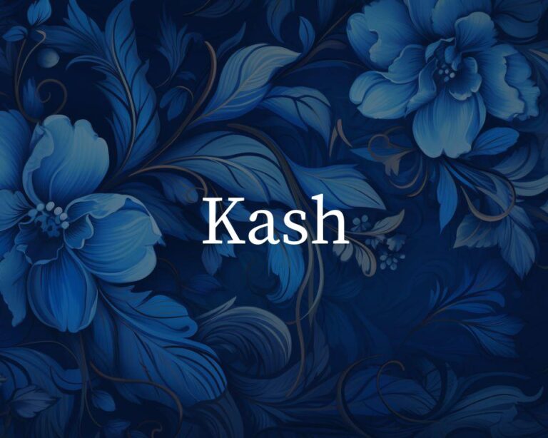 What Is The Spiritual Meaning Of The Name Kash?