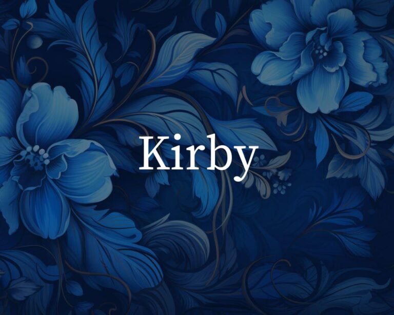 What Is The Spiritual Meaning Of The Name Kirby?