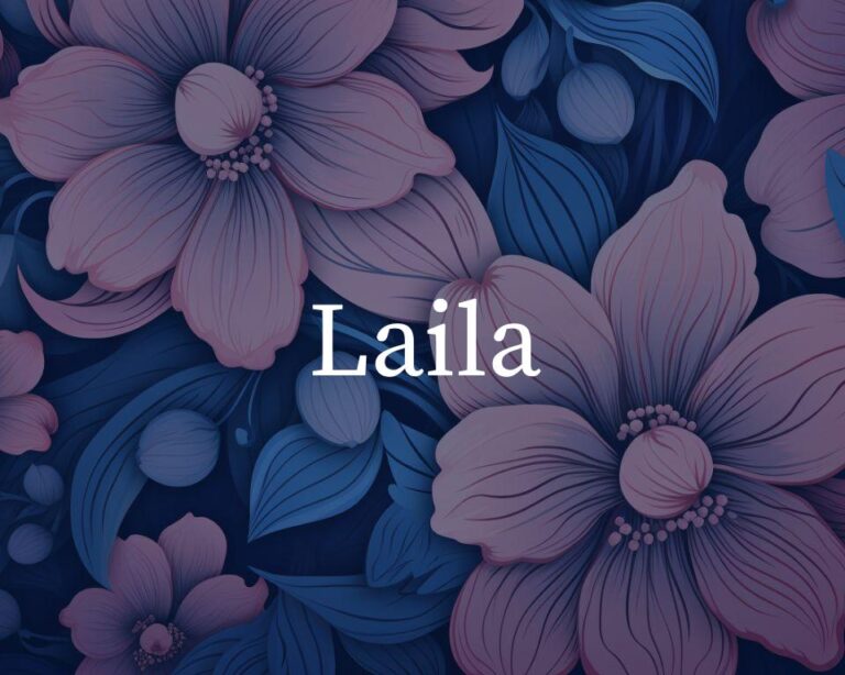 What Is The Spiritual Meaning Of The Name Laila?