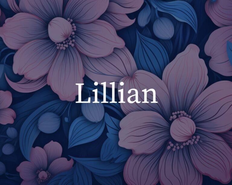 What Is The Spiritual Meaning Of The Name Lillian?