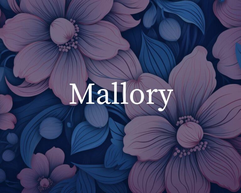 What Is The Spiritual Meaning Of The Name Mallory?