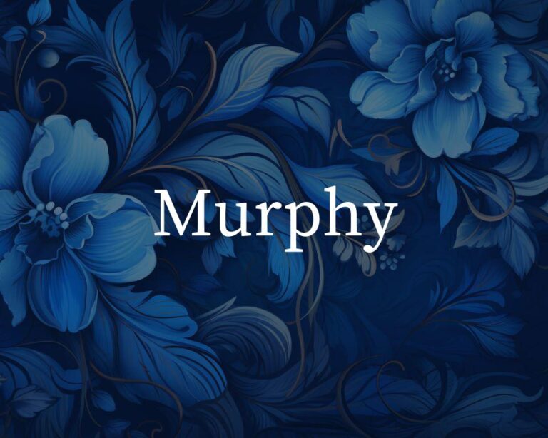 What Is The Spiritual Meaning Of The Name Murphy?
