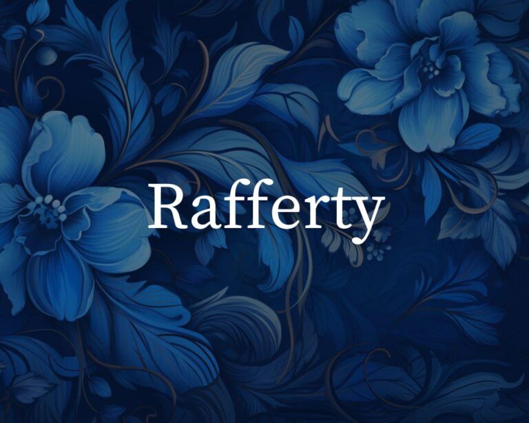 What Is The Spiritual Meaning Of The Name Rafferty?