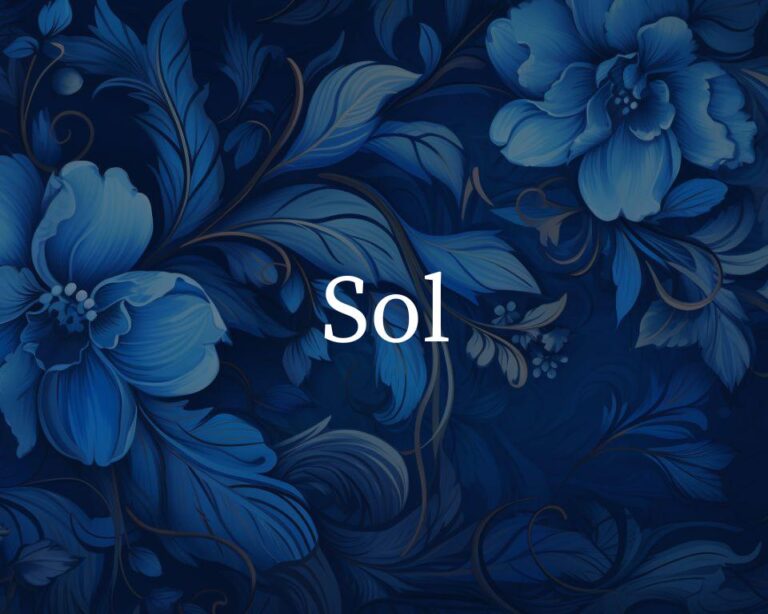 What Is The Spiritual Meaning Of The Name Sol?