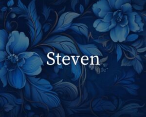 What Is The Spiritual Meaning Of The Name Steven?